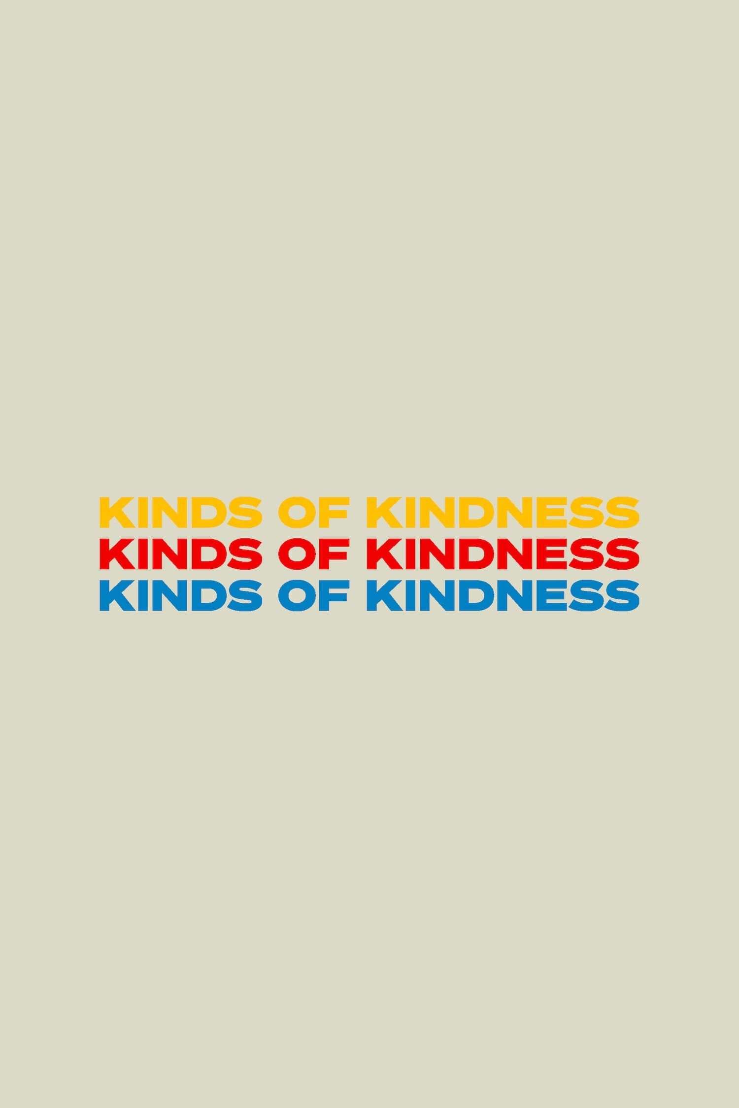 Kinds of Kindness Film-information und Trailer | KinoCheck