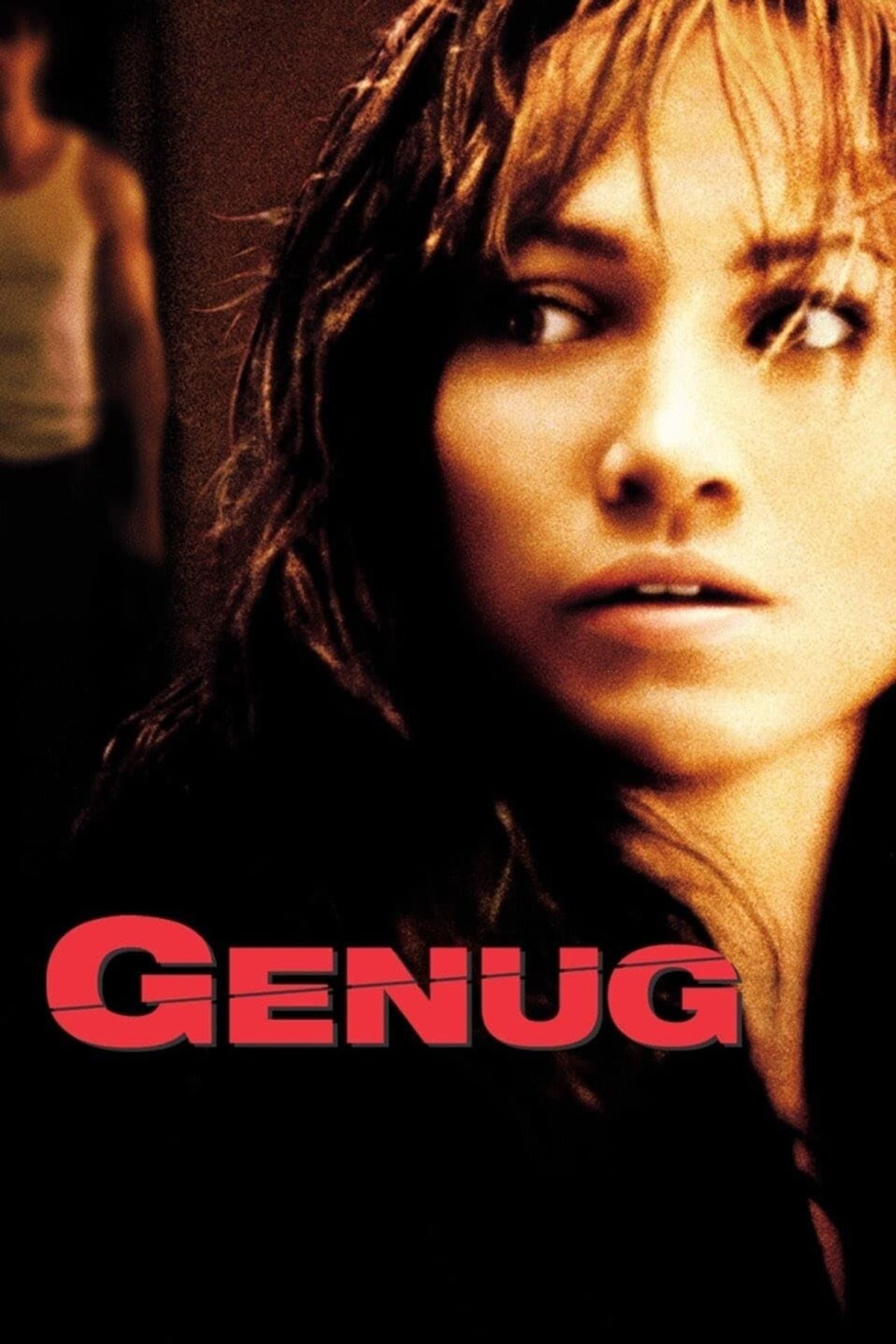 Genug - Jeder hat eine Grenze. (2002) Film-information und Trailer ...