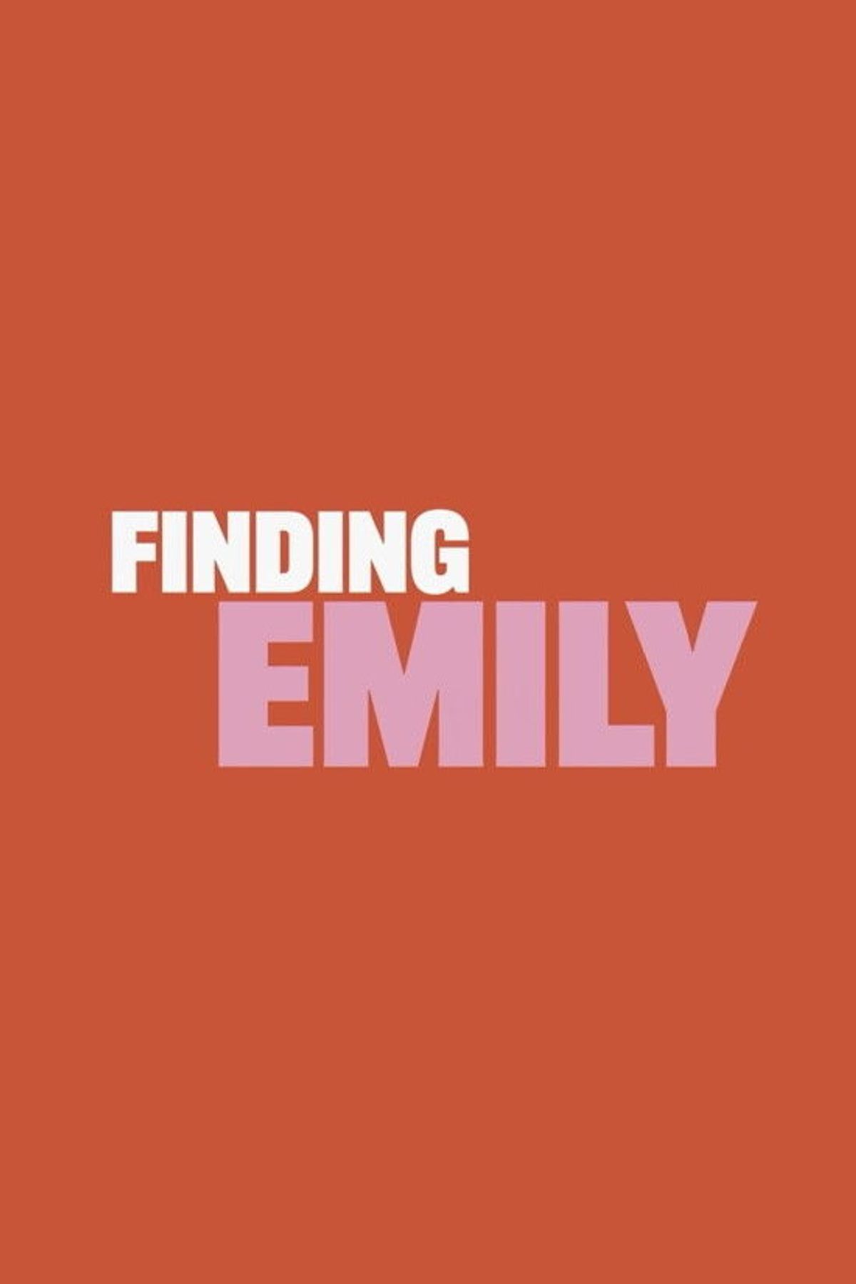 Finding Emily (2026) Film-information und Trailer | KinoCheck