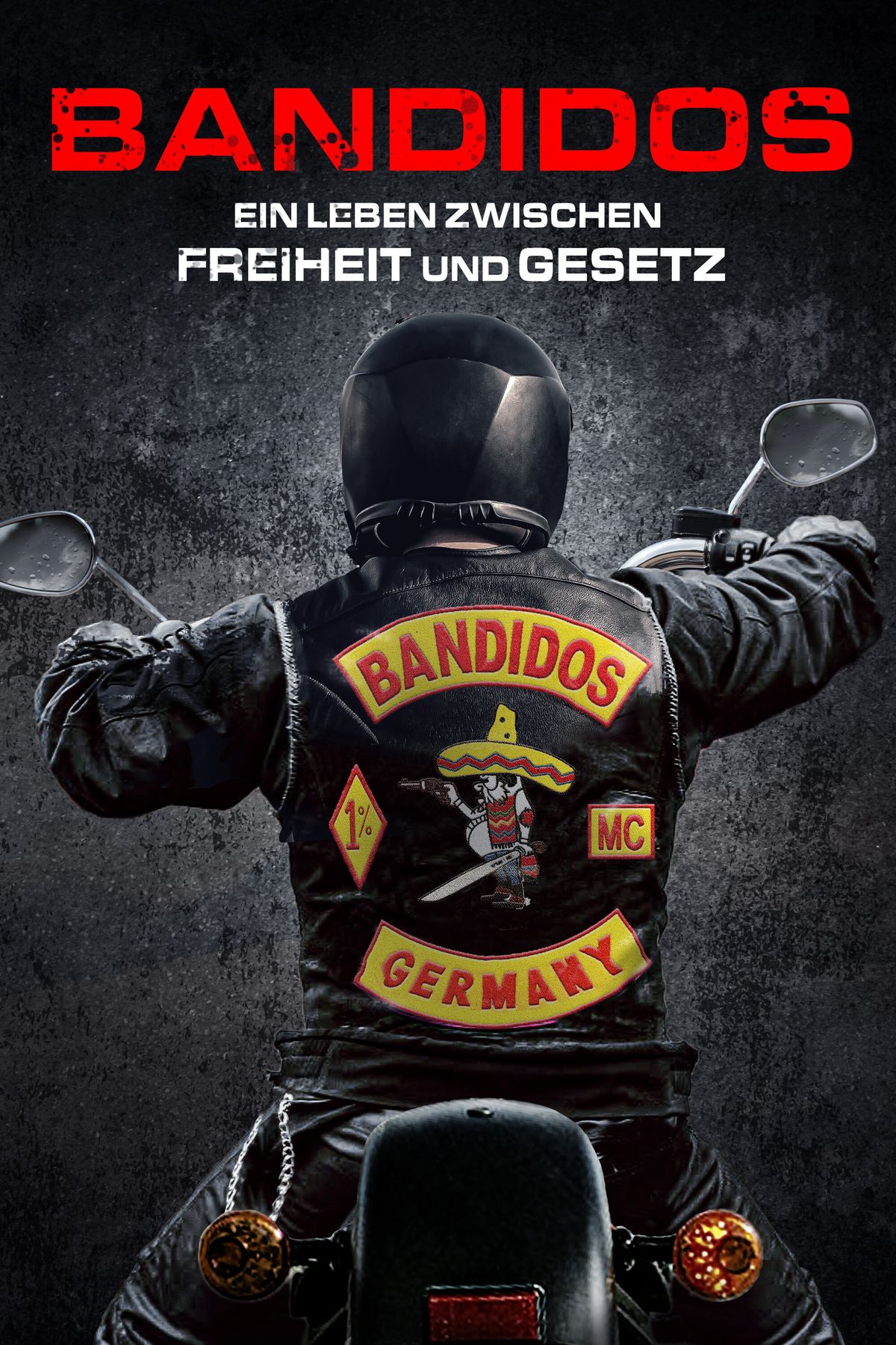 Bandidos: Ein Leben zwischen Freiheit und Gesetz (2024) Film ...