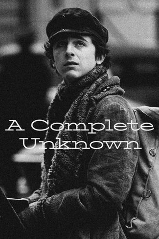 A Complete Unknown (2024) Movie Information & Trailers | KinoCheck